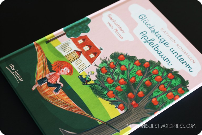 Kathrin Rohmann – Glückstage unterm Apfelbaum – Papillionis liest