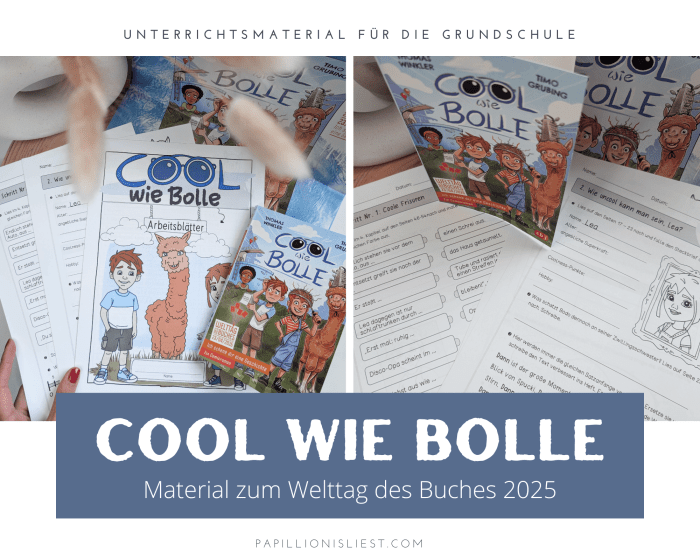 „Cool wie Bolle“ – Unterrichtsmaterial | Lesebegleitheft – Papillionis ...